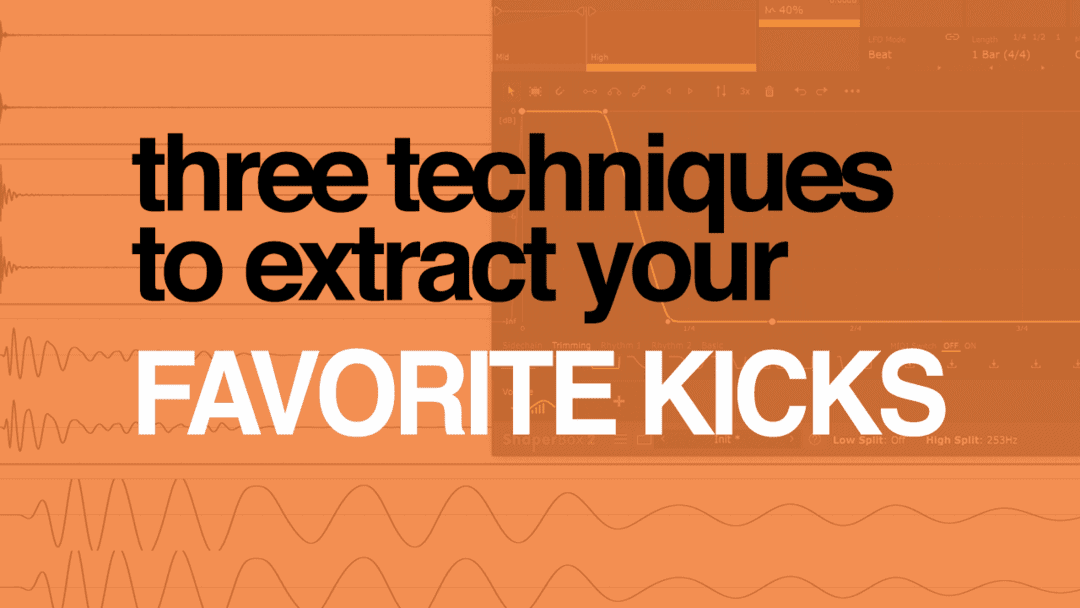 Master The Art Of SAMPLING KICKS From Your Favorite Tracks | Abstrakt ...